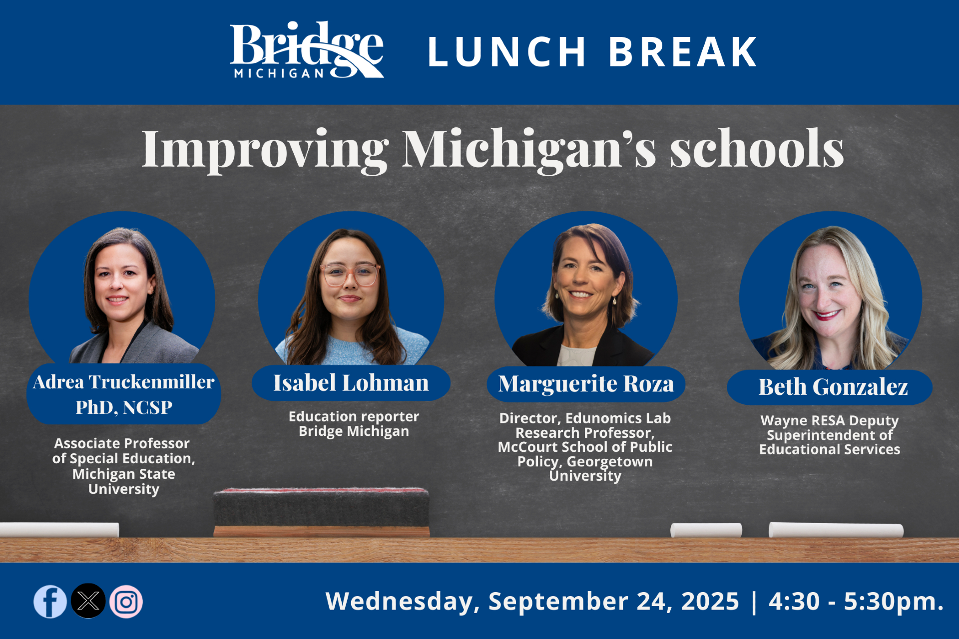 Bridge Lunch Break to discuss the state of education in Michigan ...